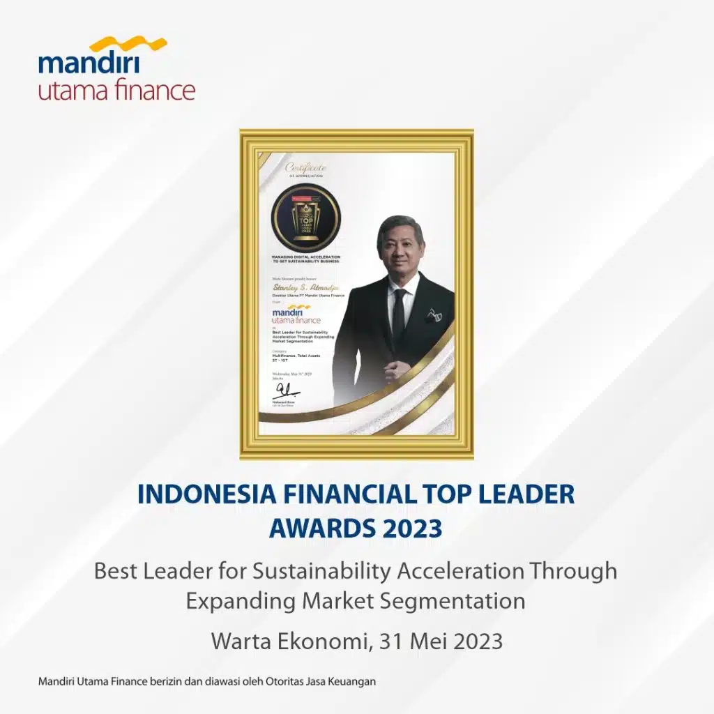 Mandiri Utama Finance Raih Penghargaan: Indonesia Financial Top Leader Awards 2023 | Mandiri ...